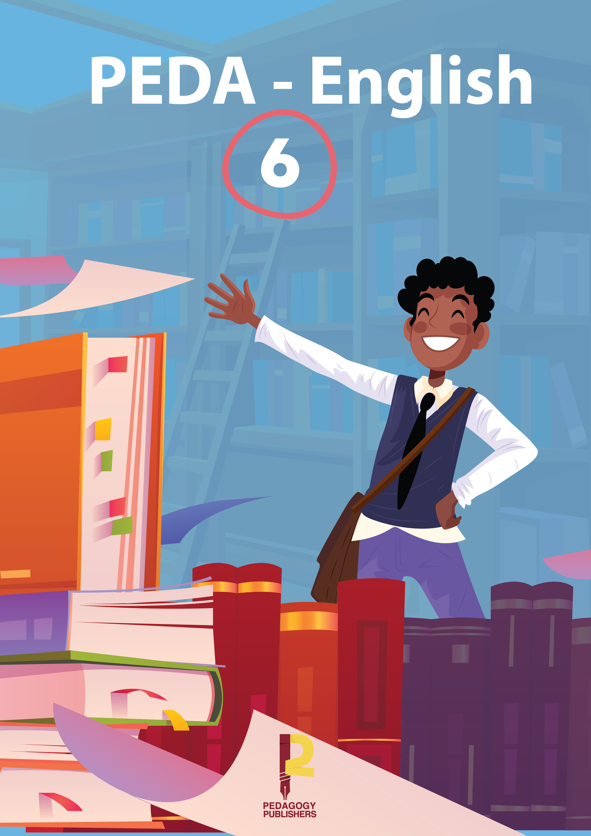 Peda English Grade 6 Pedagogy Publishers Peda English Grade 6 Pedagogy Publishers